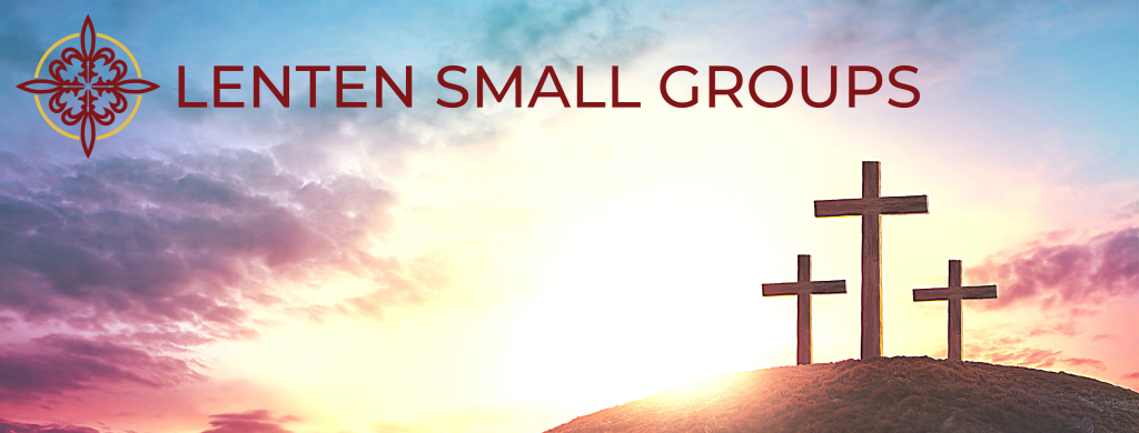 SMALL GROUP SIGN UP | St. Thérèse of Carmel Church