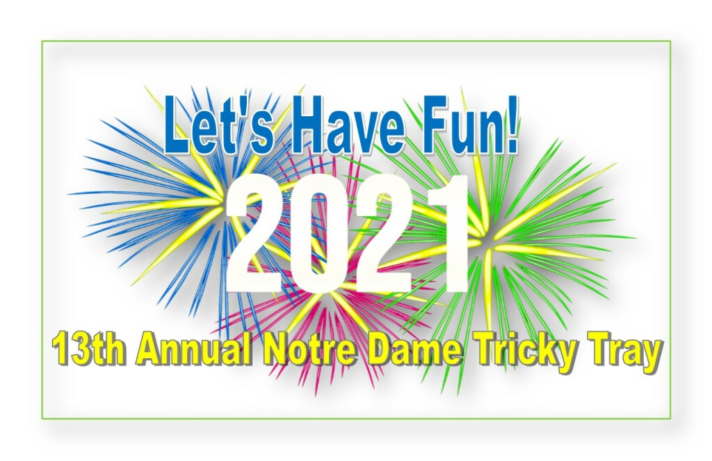13th Annual Tricky Tray | Notre Dame of Bethlehem Church